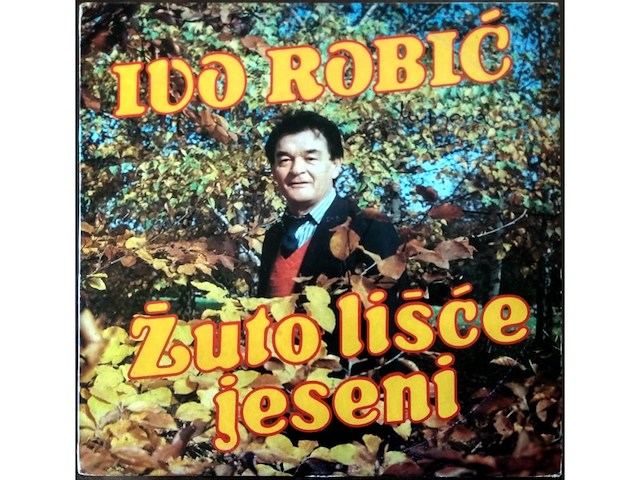 LPD Ivo Robić - Žuto lišće jeseni