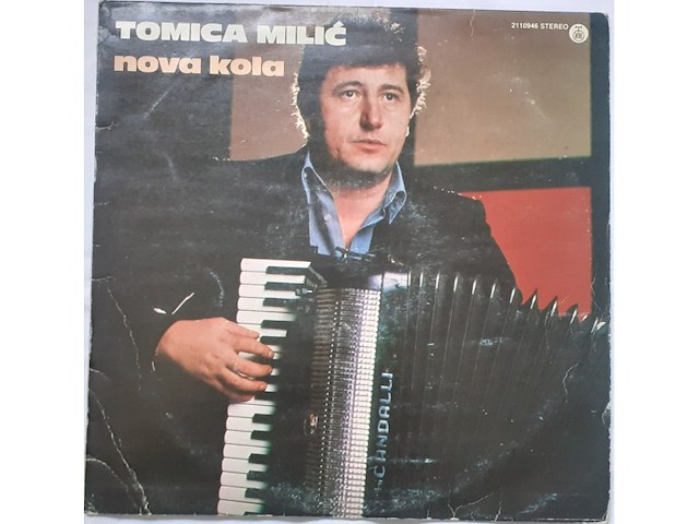 TOMICA  MILIC  -  NOVA  KOLA