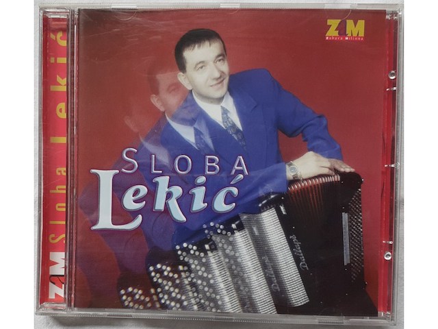 SLOBA  LEKIC  -  ZAVODNICKO  KOLO