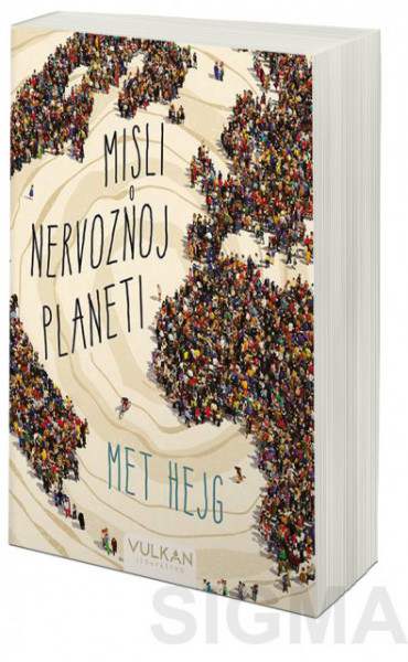 Misli o nervoznoj planeti - Met Hejg