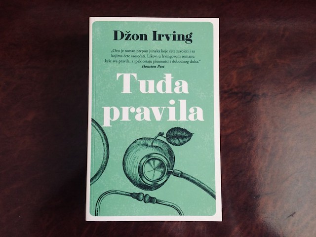 Tudja Pravila - Dzon Irving NOVO