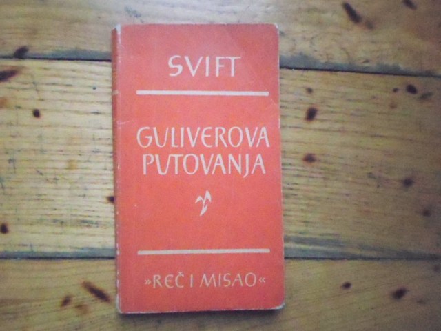 DŽONATAN SVIFT - GULIVEROVA PUTOVANJA