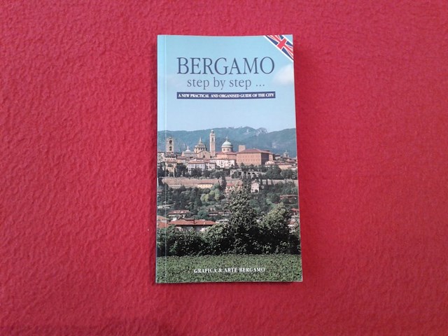 BERGAMO step by step... (turistički vodič)