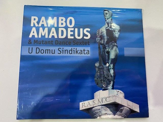 Rambo Amadeus &; Mutant Dance Sextet ‎– U Domu Sindikata