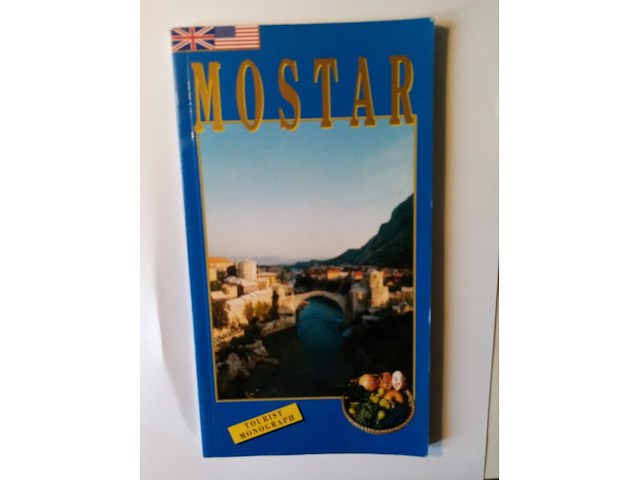 Mostar tourist monograph