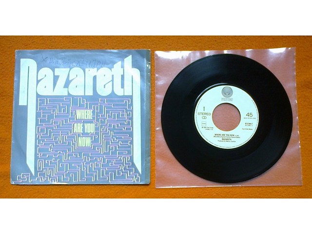 NAZARETH - Where Are You Now (singl) Made in Holland