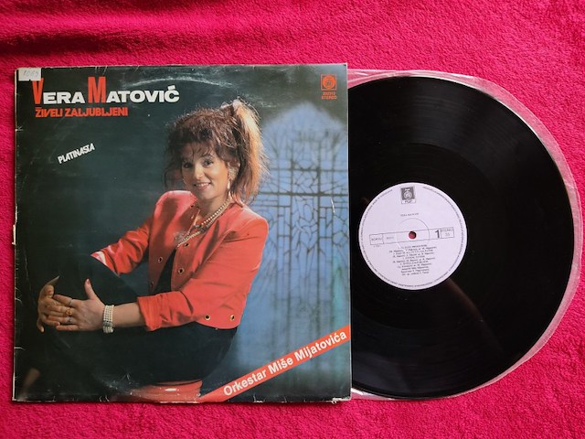 Vera Matović, Ansambl Miše Mijatovića ‎– Živeli Zaljubl