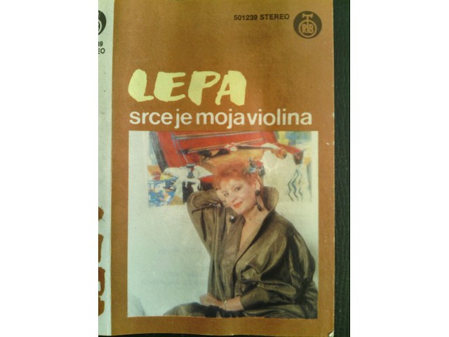 LEPA LUKIC  SRCE JE MOJA VIOLINA