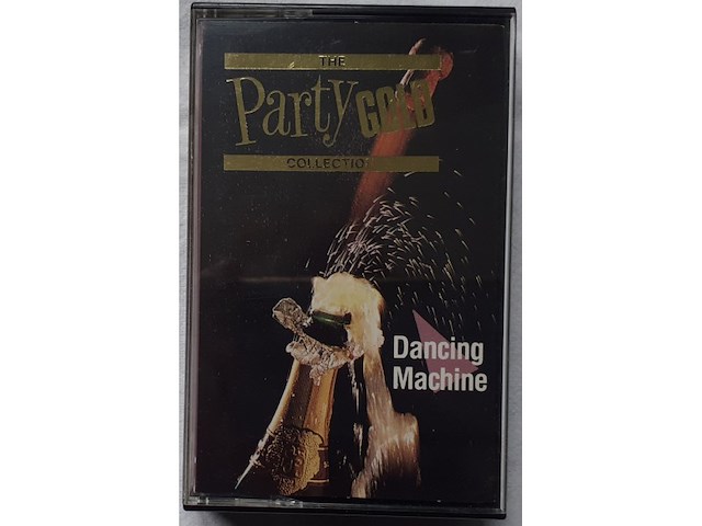 Various  -  Party Gold Collection: Dancing Machine