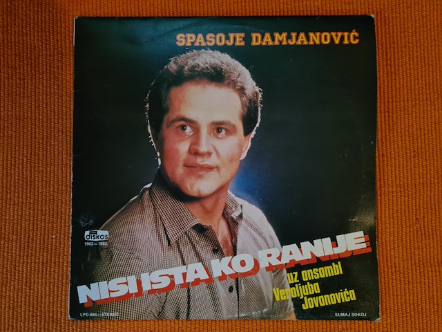 LP SPASOJE DAMJANOVIC-NISI ISTA K`O RANIJE