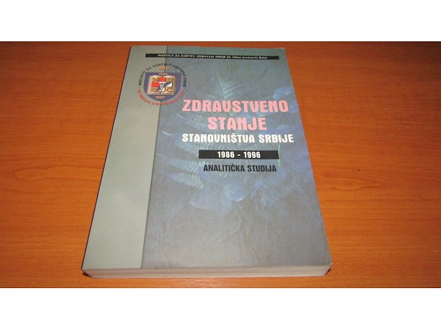 Zdravstveno stanje stanovništva Srbije 1986-1996