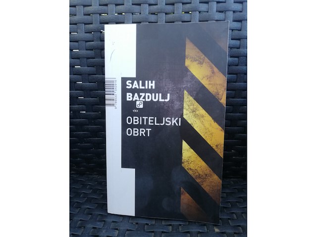 Obiteljski obrt - Salih Bazdulj