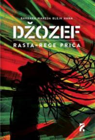 Džozef: rasta-rege priča