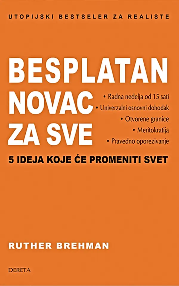 Besplatan novac za sve: 5 ideja koje će promeniti svet