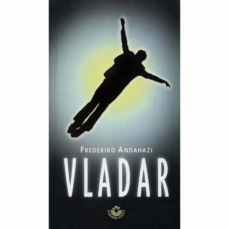 Vladar – Frederiko Andahazi