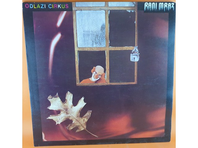 Rani Mraz ‎– Odlazi Cirkus, LP