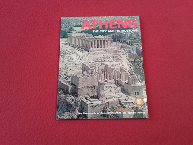 ATHENS - the city and its museums
