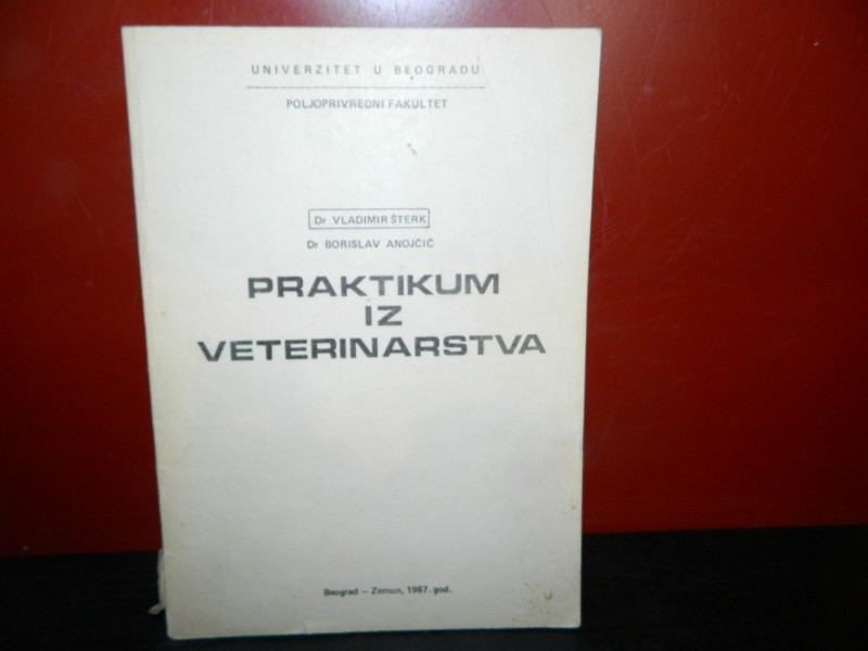 Praktikum iz veterinarstva, BOrislav Anojčić