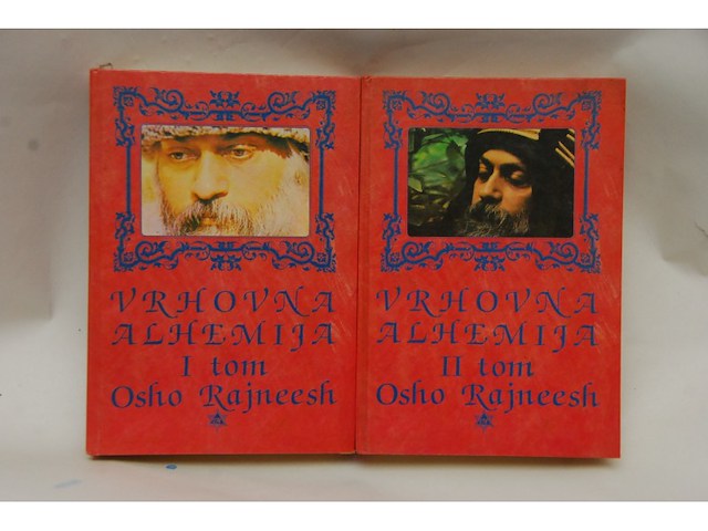 Vrhovna alhemija I i II tom - Osho Rajneesh