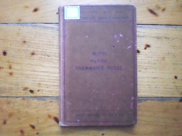 PIETRO MOTTI- PETITE GRAMMAIRE RUSSE RETKO 1898