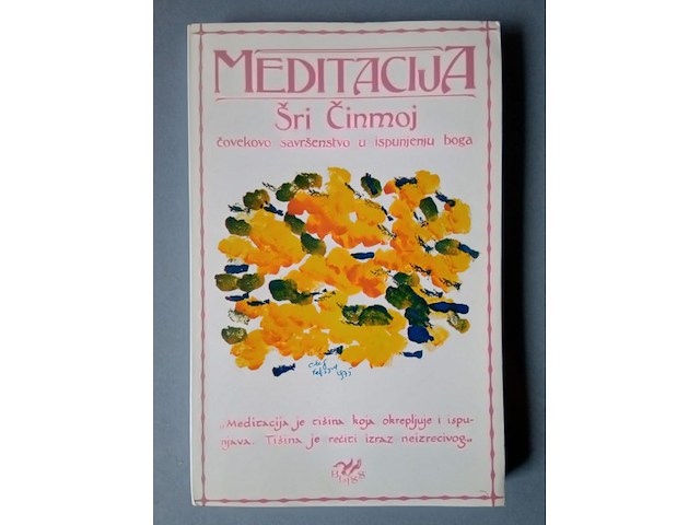 MEDITACIJA - Šri Činmoj