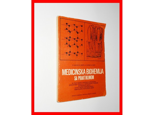 Medicinska biohemija sa praktikumom za III i IV razred