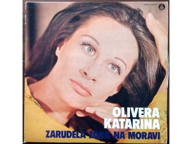 LPN Olivera Katarina - Zarudela zora na Moravi