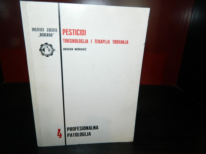 Pesticidi - toksiologija i terapija trovanja