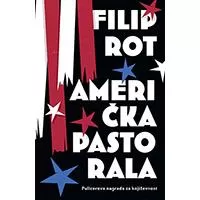 Američka pastorala - Filip Rot