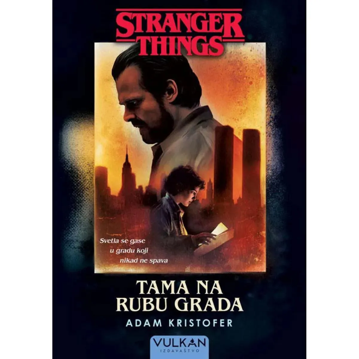 STRANGER THINGS: Tama na rubu grada