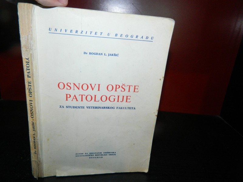 Osnovi opšte patologije, BOgdan Jakšić