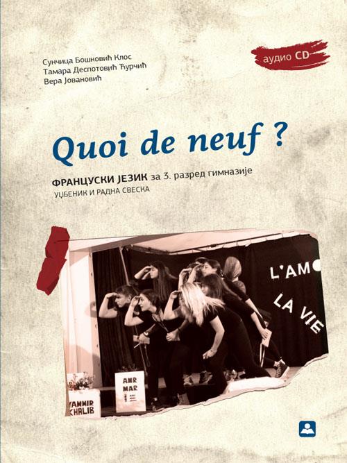 Quoi de neuf – francuski jezik za III razred gimnazije