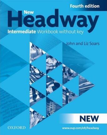New Headway intermediate workbook without key fourth edition