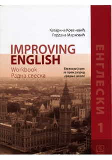 Improving English 1 – radna sveska iz engleskog jezika za I razred srednje škole