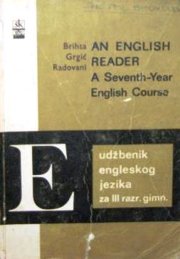 An English reader, a Seventh-Year English Course