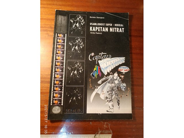 USAMLJENOST SUPER HEROJA - KAPETAN NITRAT