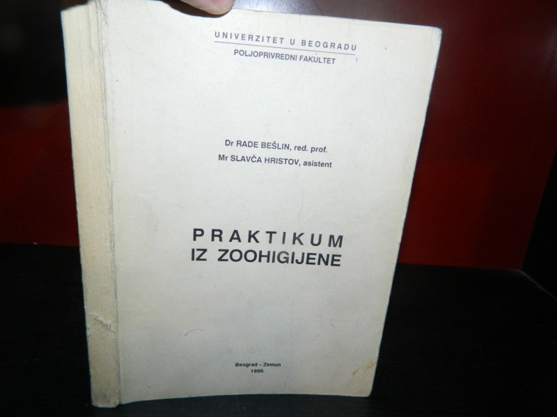 Praktikum iz zoohigijene, Rade Bešlin