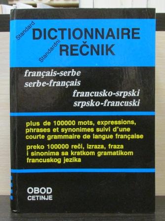 STANDARDNI REČNIK FRANCUSKO-SRPSKOHRVATSKI, SRPSKOHRVATSKO-FRANCUSKI SA GRAMATIKOM