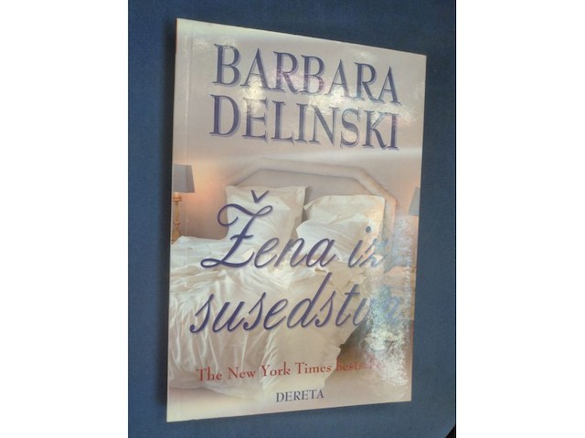 ŽENA IZ SUSEDSTVA - Barbara Delinski