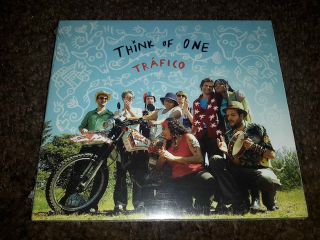 Think of One - Tráfico , U CELOFANU