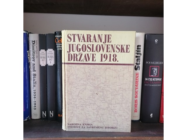 STVARANJE JUGOSLOVENSKE DRŽAVE  1918