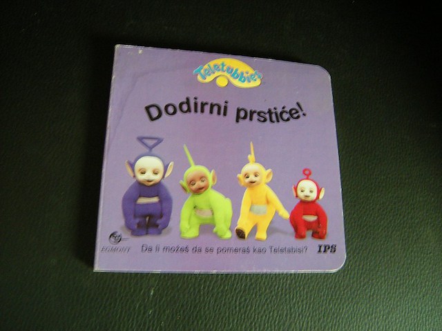 TELETUBBIES - DODIRNI PRSTIĆE