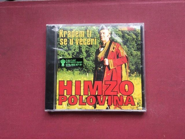 Himzo Polovina - KRADEM Ti SE U VECERi   1976