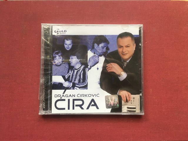 Dragan Cirkovic Cira - CiRA   + Bonus Tracks 2007