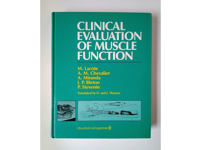 Clinical Evaluation of Muscle Function