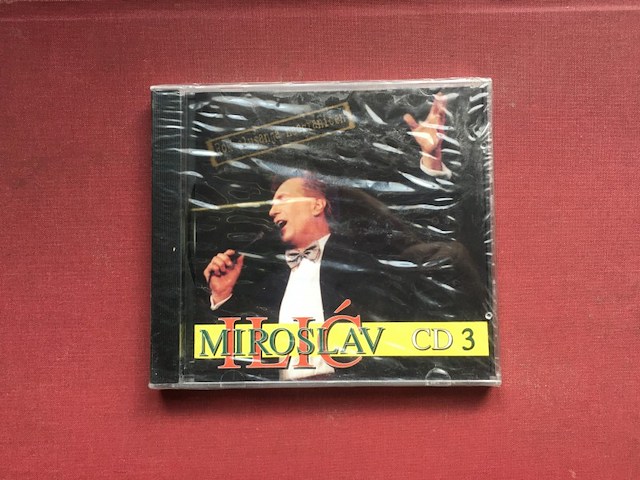 Miroslav iLic -HiToVi CD3 Rok Slusanja Neogranicen 2002