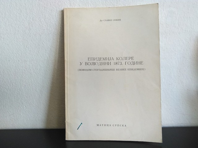 Epidemija kolere u Vojvodini 1873. godine