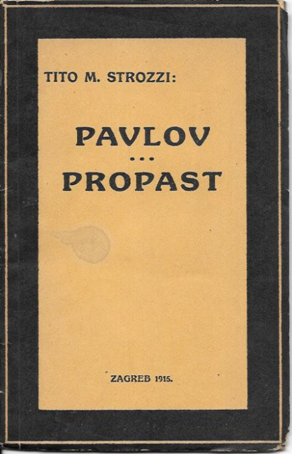 Pavlov, Propast - Tito M. Strozzi (1915)