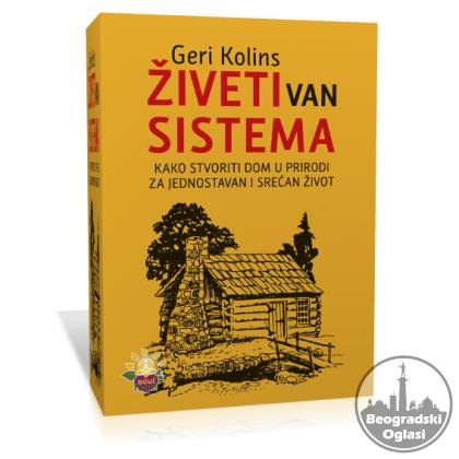 "Živeti Van Sistema" Geri Kolins