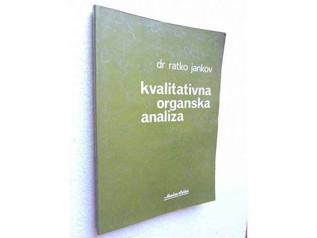 KVALITATIVNA ORGANSKA ANALIZA-DR.RATKO JANKOV